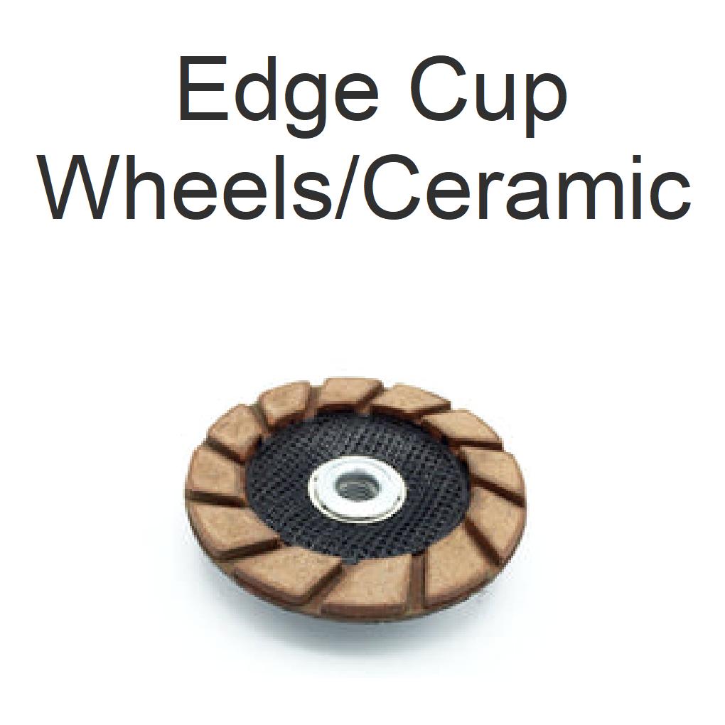 Edge Cup Wheels/Ceramic – Diamond Blade Supply
